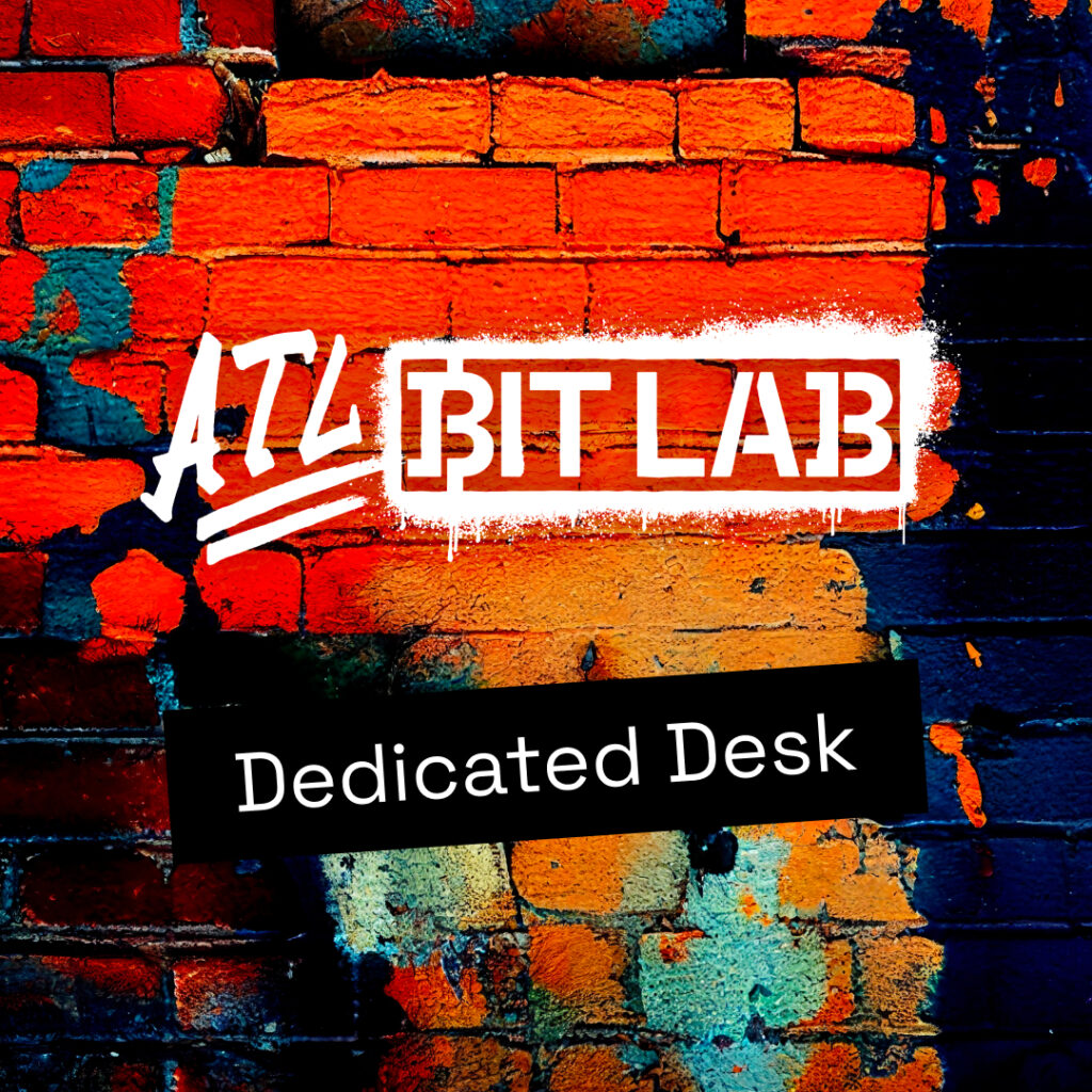 Membership - Dedicated Desk - ATL BitLab Store